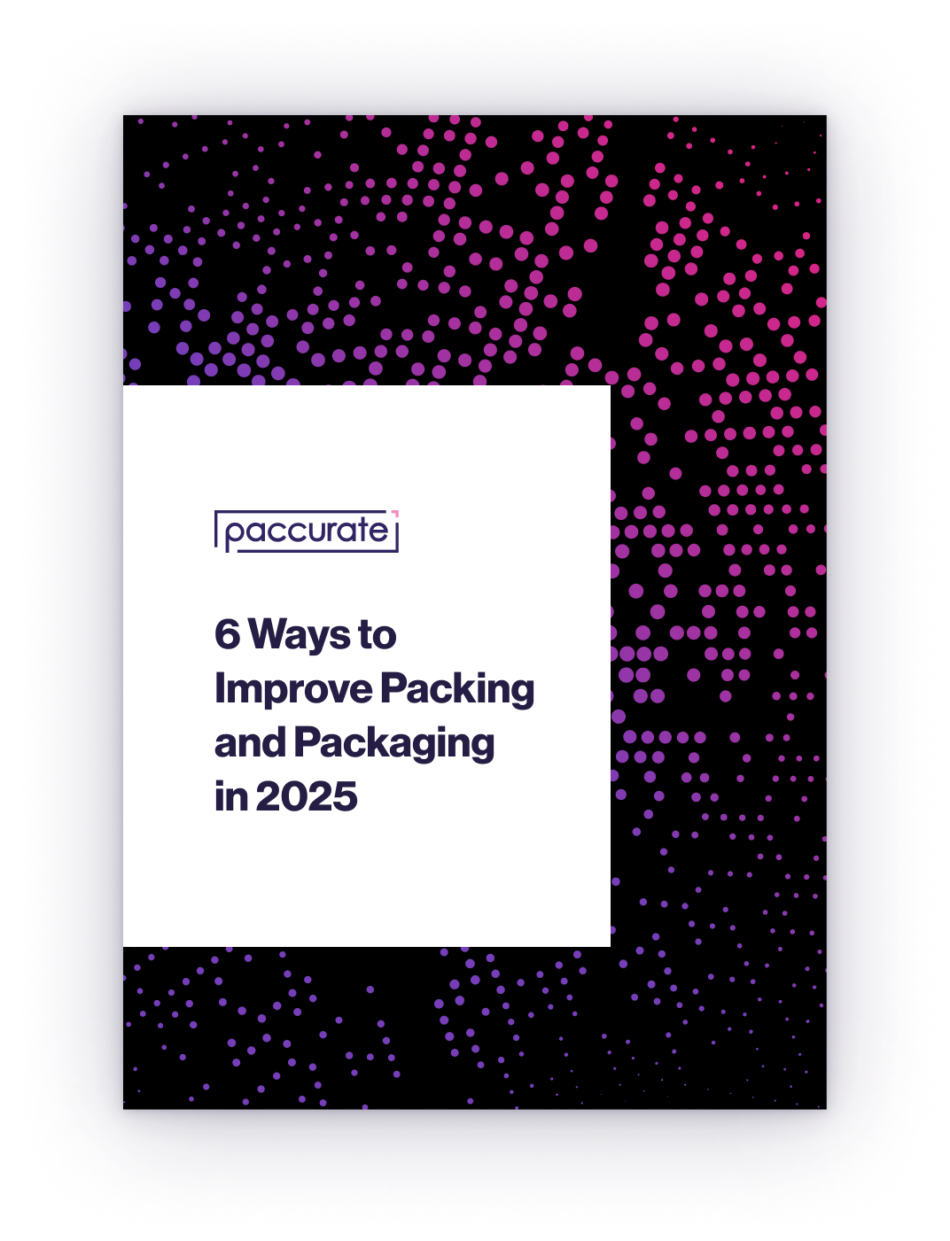 6 Ways to Improve Packing and Packaging