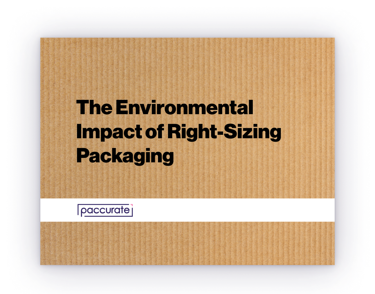 The Environmental Impact of Right-Sizing Packaging